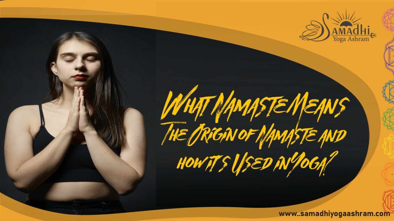 What does namaste mean: The Origin of Namaste and how it's Used in Yoga ...